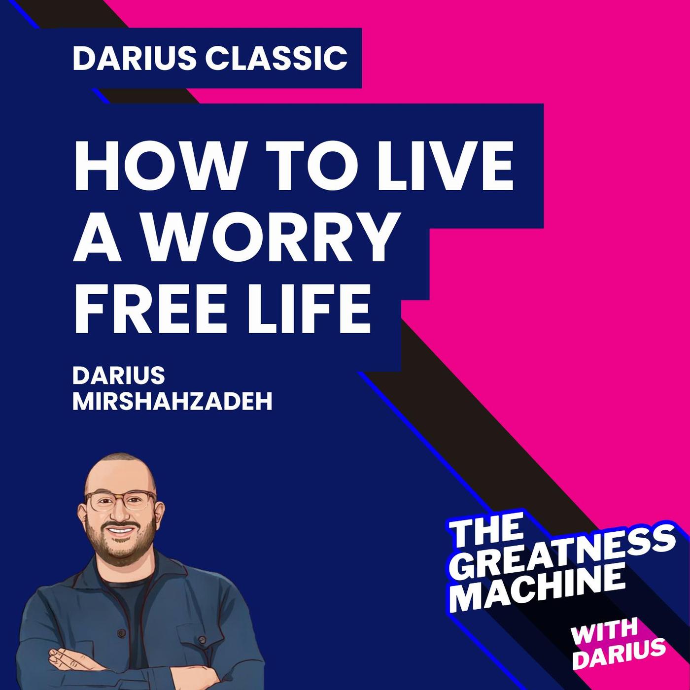 Darius Classic | How to Show Up to Become The Best Version of YOU ...