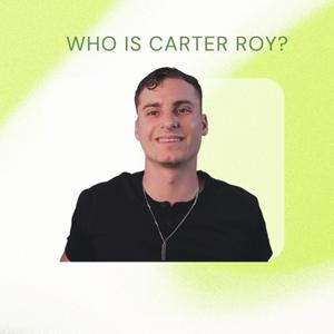 Carter Roy - Top podcast episodes