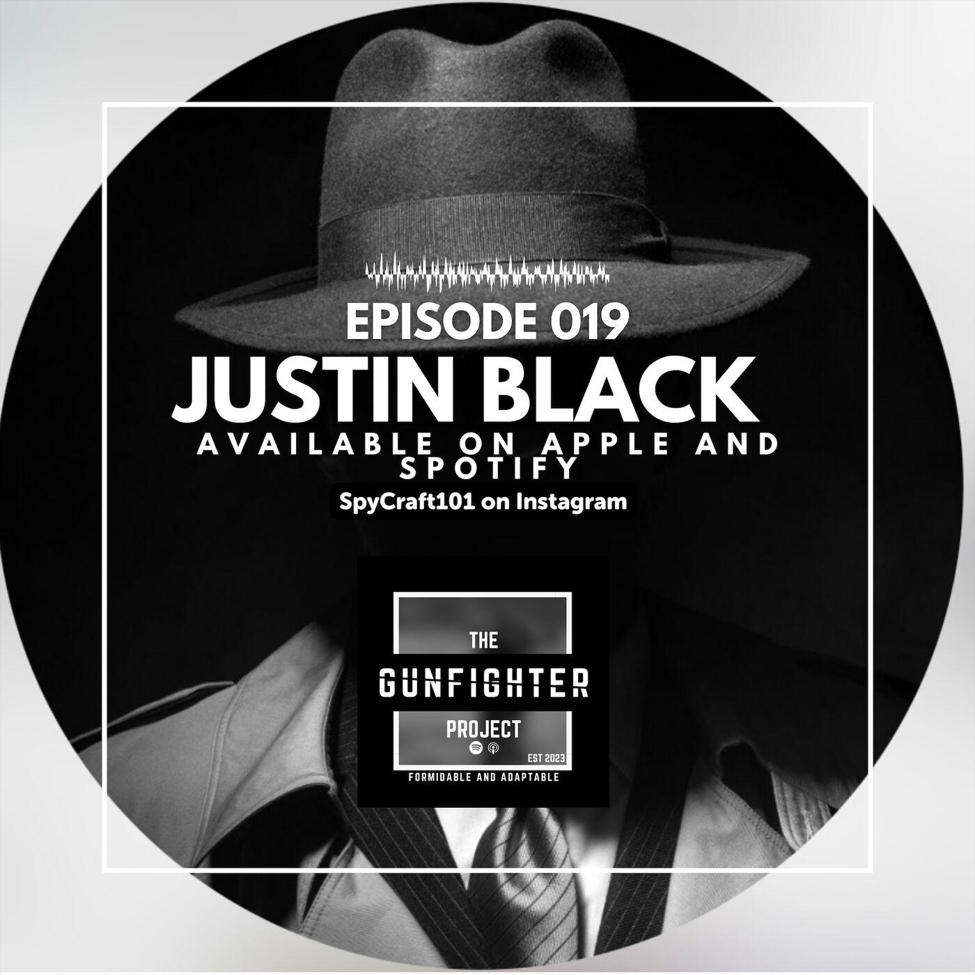 Episode 019- Inside the world of Espionage with Justin Black (Spycraft ...