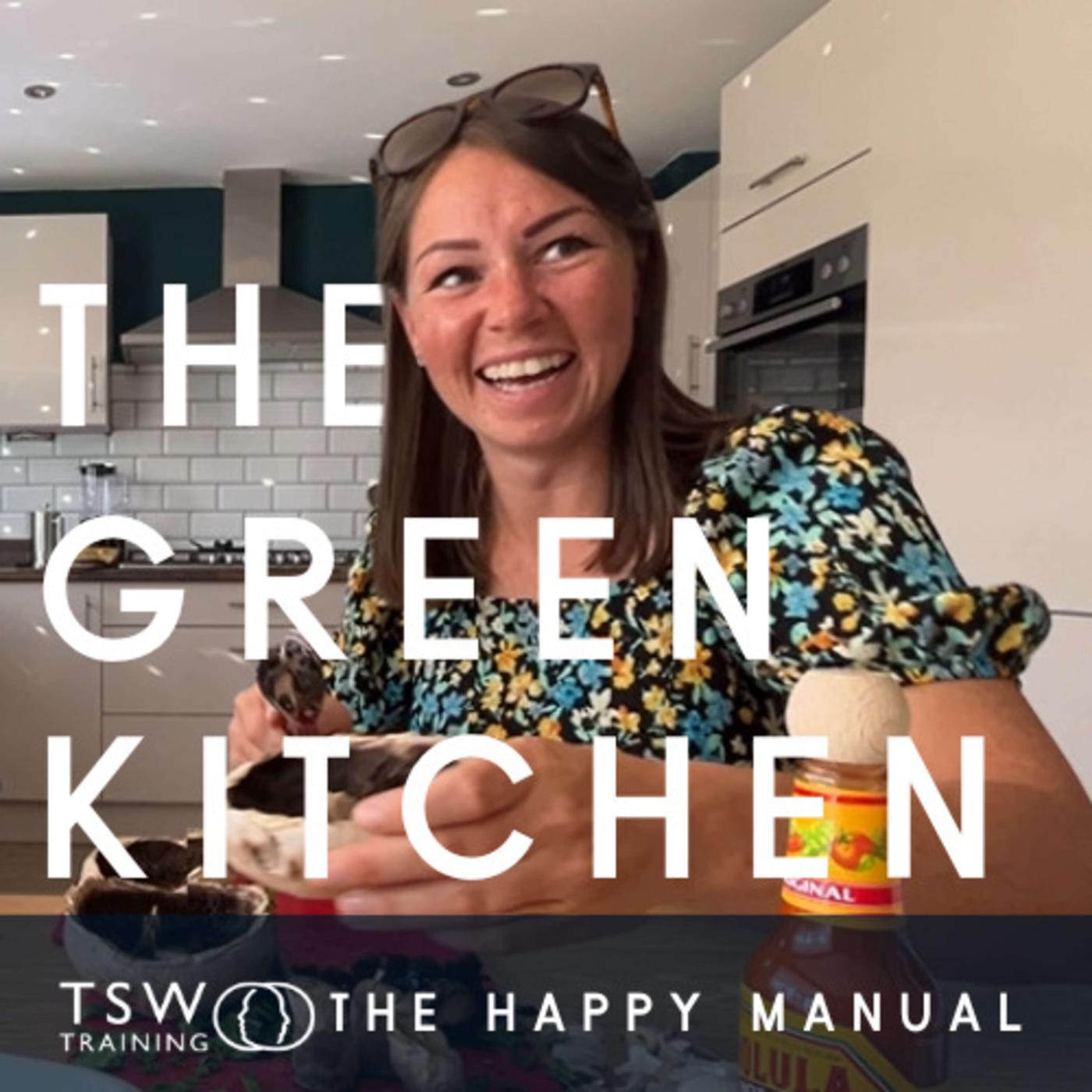 The Happy Manual: The Green Kitchen - The Happy Manual (podcast ...