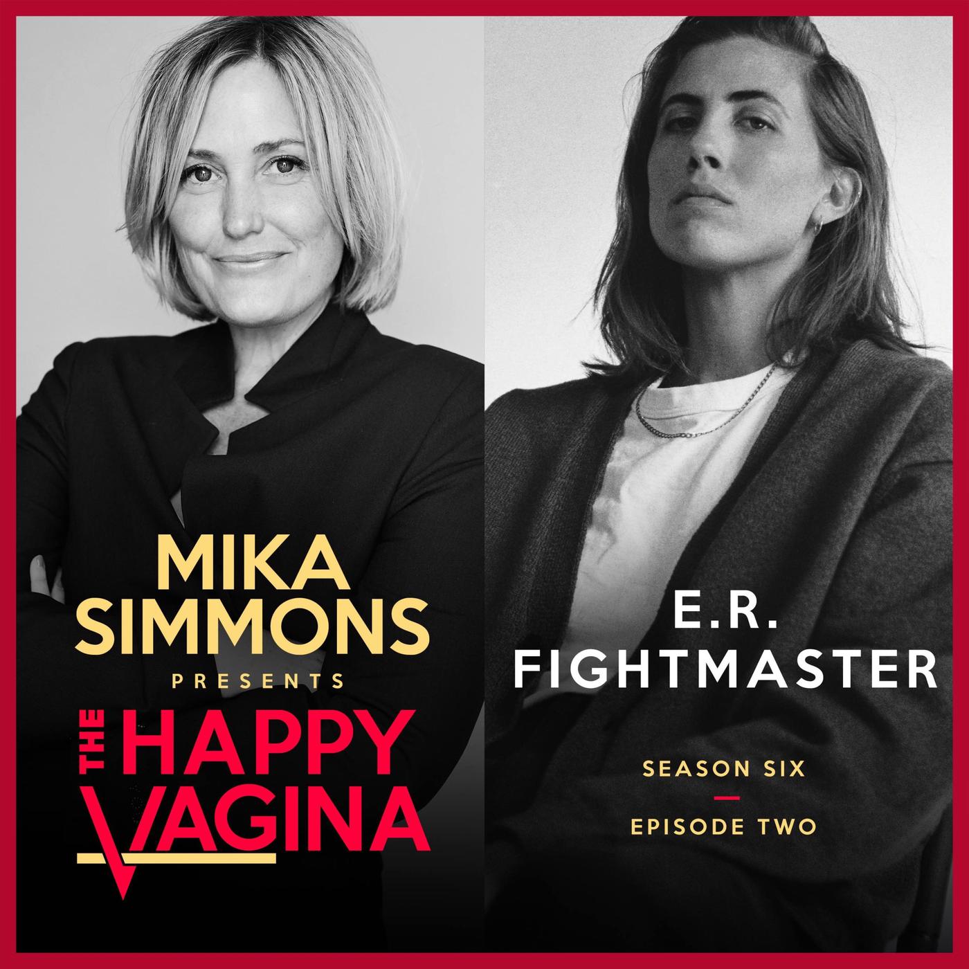 ER Fightmaster: Free To Be Me - The Happy Vagina (podcast) | Listen Notes