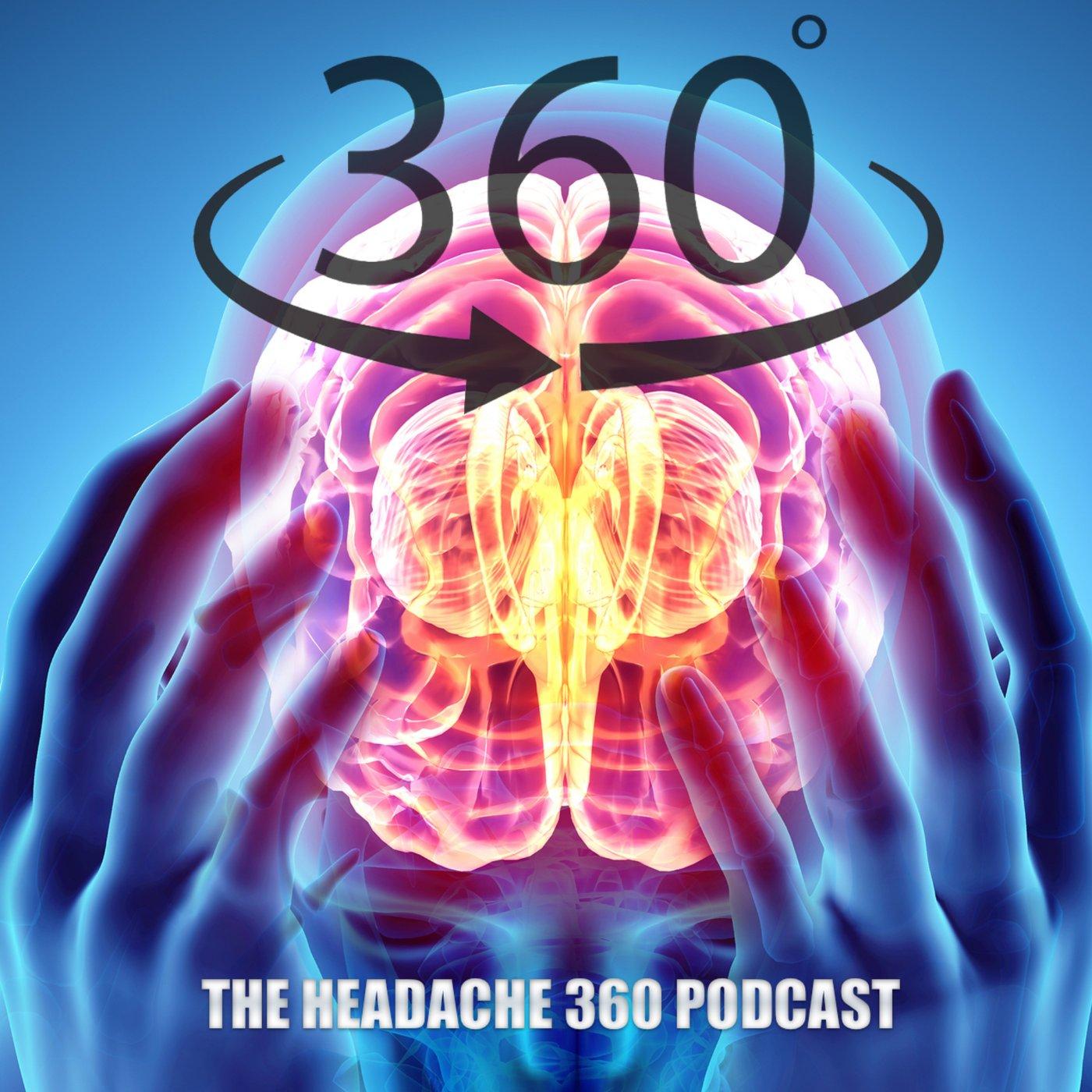 Headache 360- Migraine Medications: A discussion with Migraine Expert ...