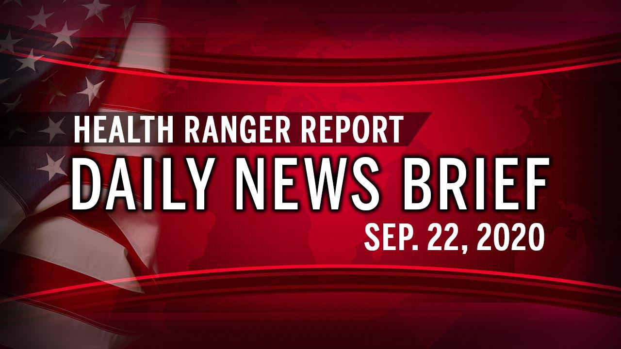 The Health Ranger Report Daily News Update Sep. 22, 2020 | Listen Notes