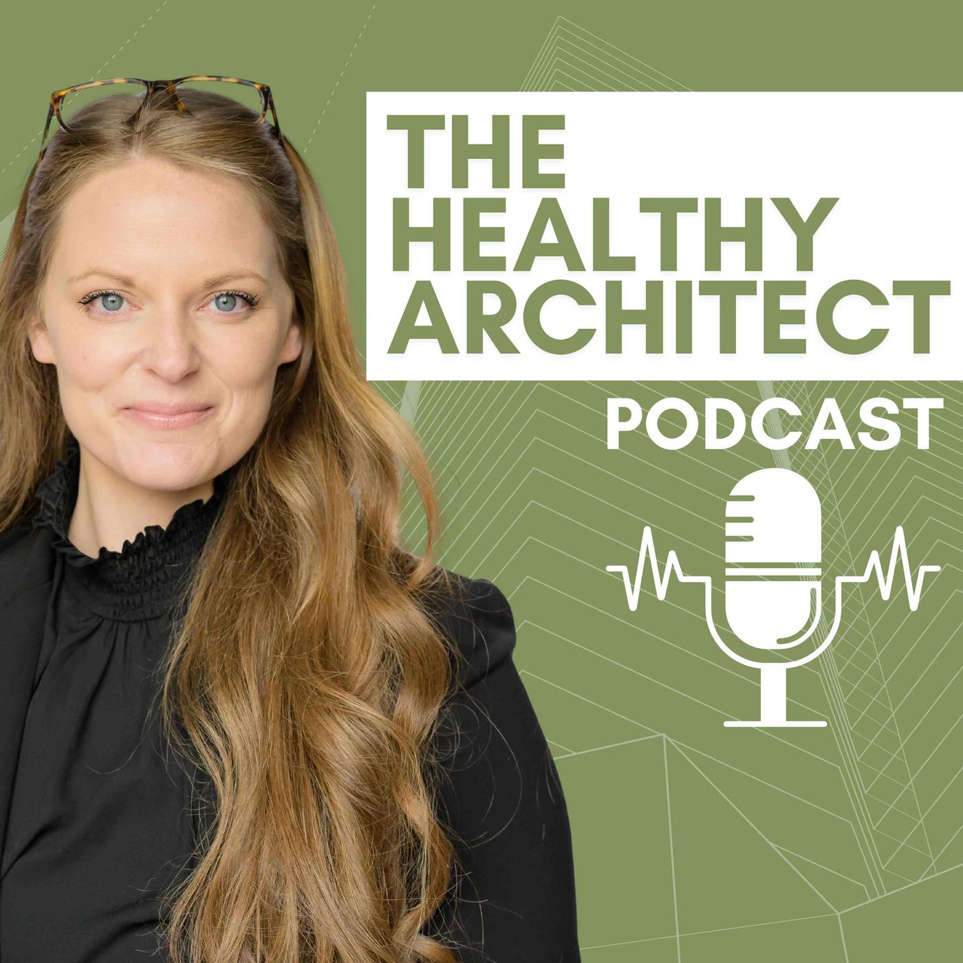Start Here: Introducing The Healthy Architect - The Healthy Architect ...