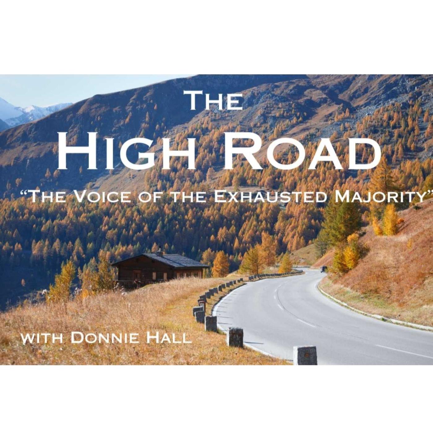 The High Road (podcast) - Donnie Hall | Listen Notes