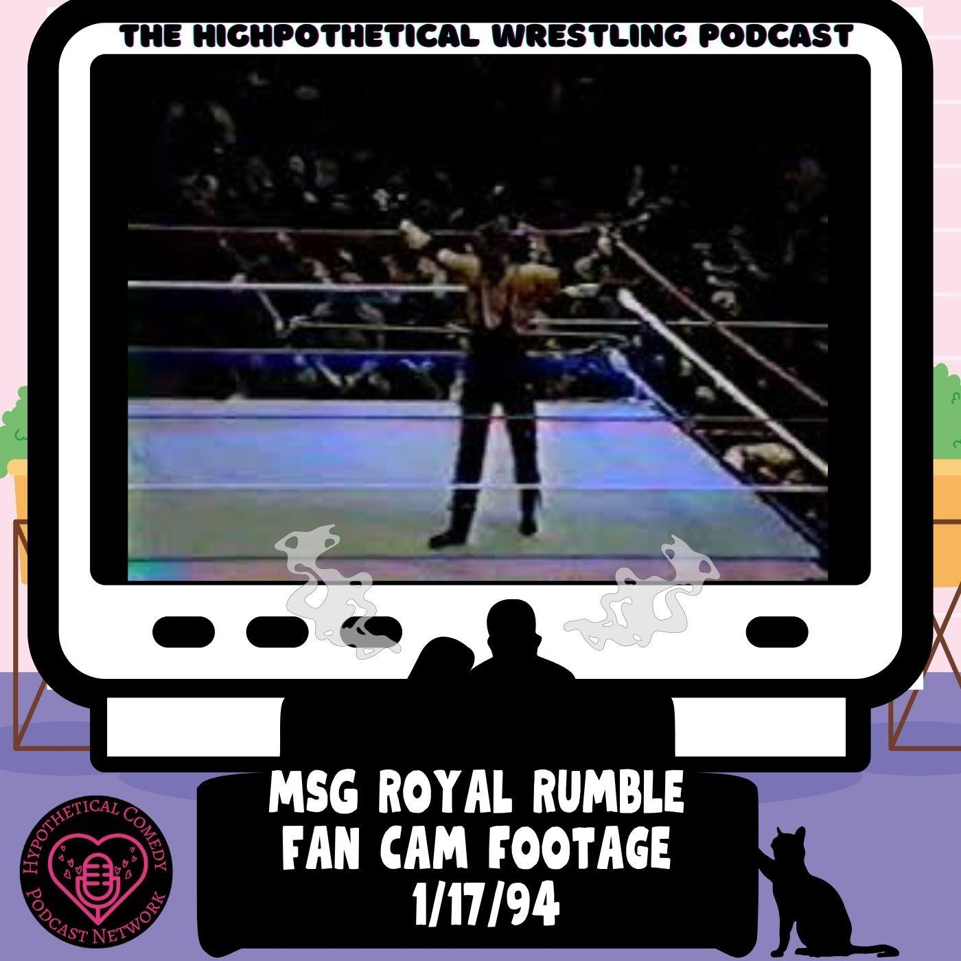 HW68: MSG 1994 Royal Rumble (The Lost Rumble) - The Highpothetical ...