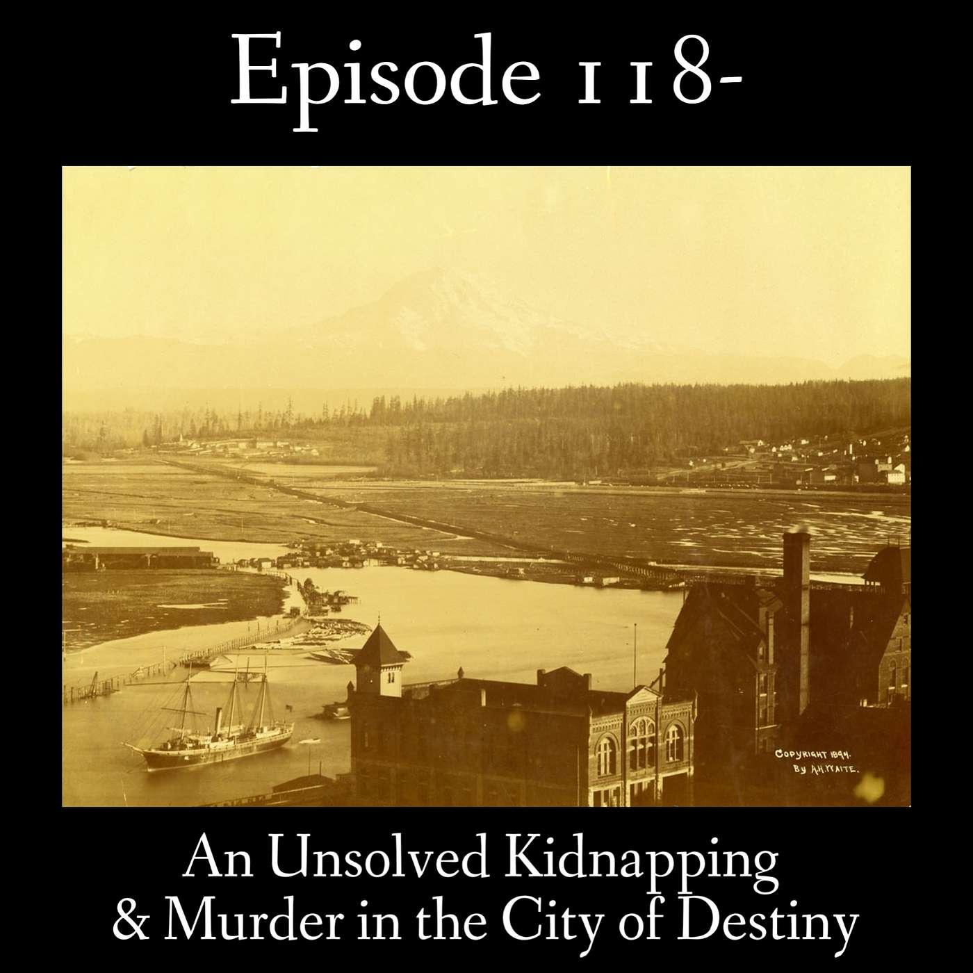 118- An Unsolved Kidnapping & Murder in the City of Destiny | Listen Notes