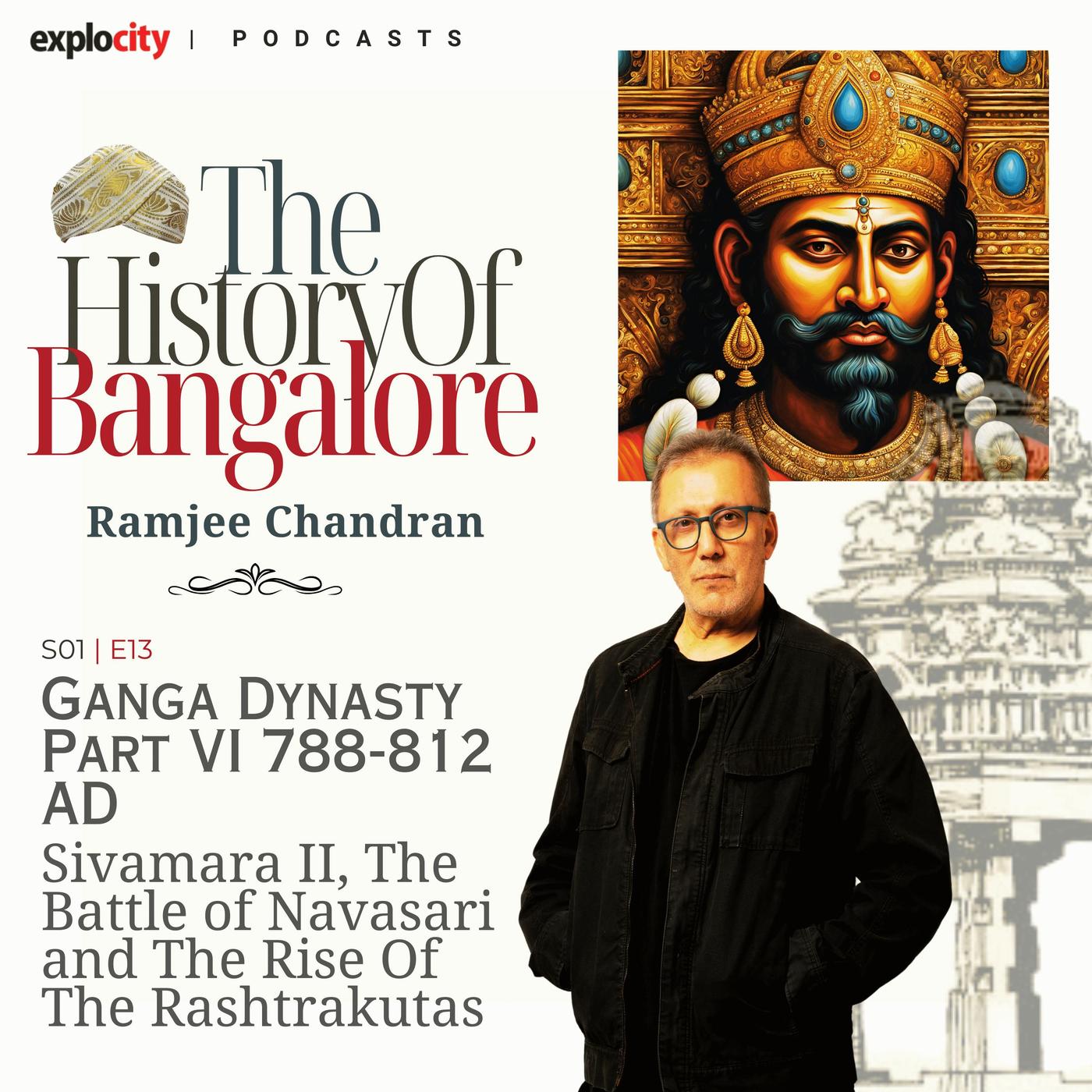 The Rashtrakutas And The Gangas Part II 788-816 AD: Defiance, Prison ...