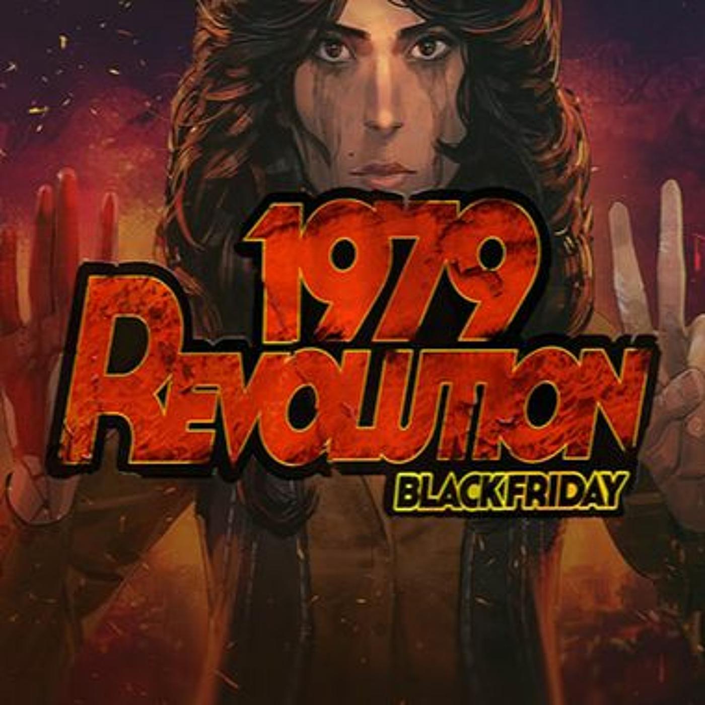 History at GDC: Navid Khonsari on 1979 Revolution: Black Friday ...