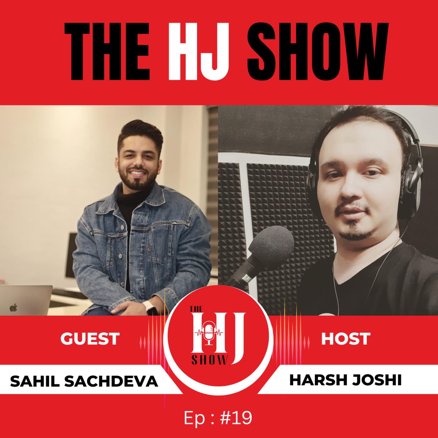From Serial Entrepreneur to PR King | Sahil Sachdeva on Building a ...