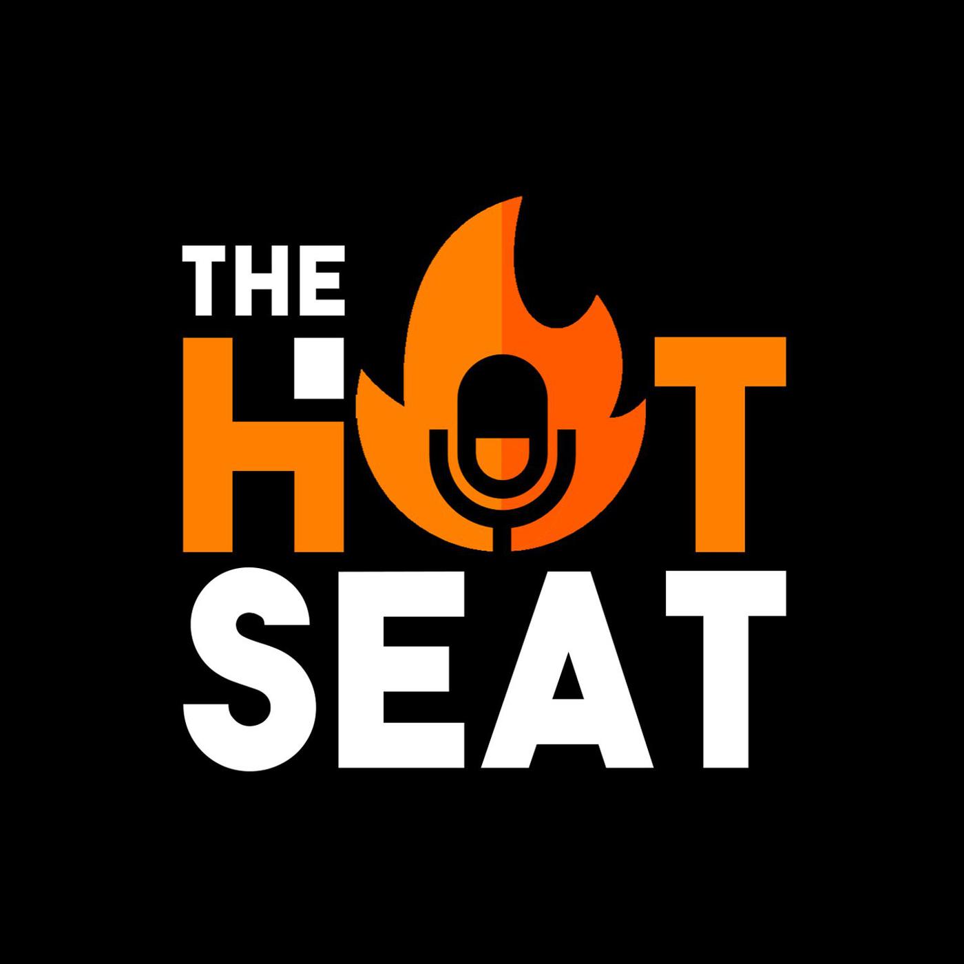 The Hot Seat (podcast) - The Hot Seat | Listen Notes