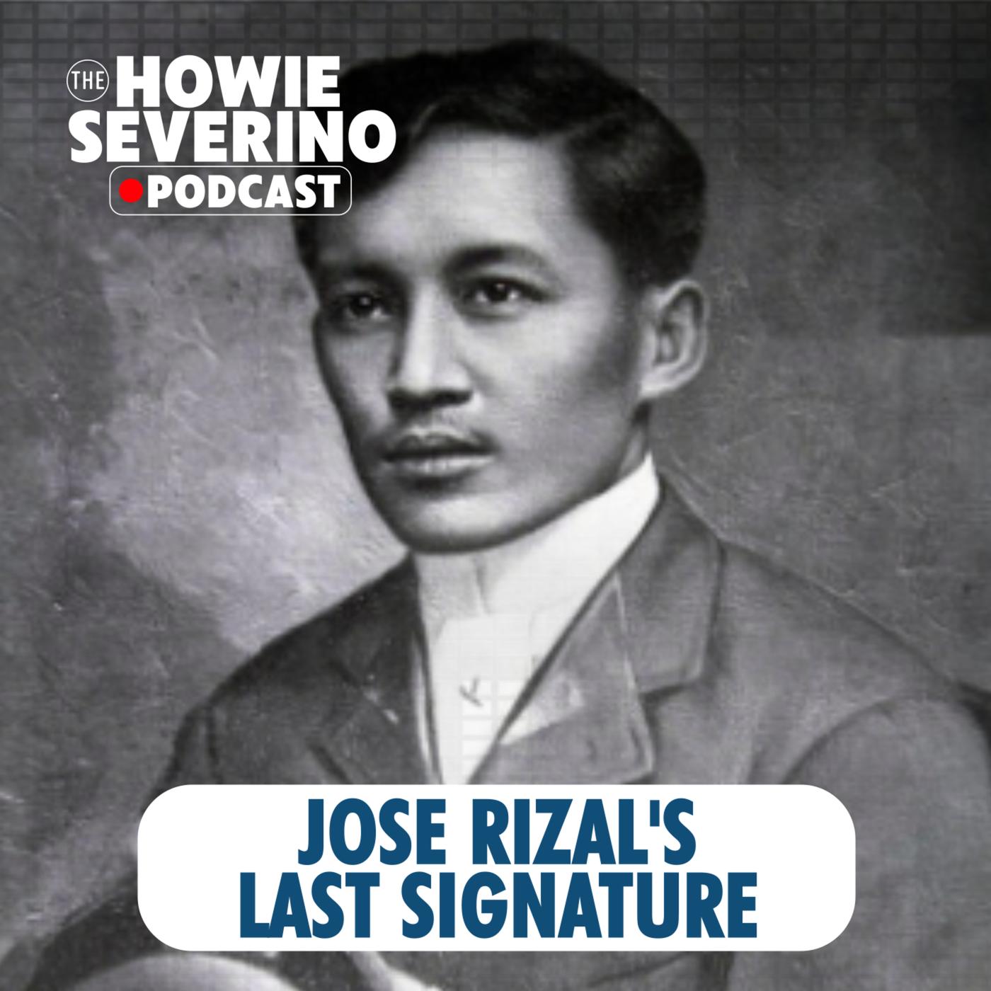 Jose Rizal's last signature and what it says about nationalism | ICYMI ...