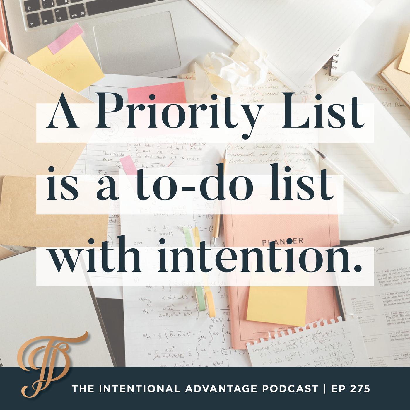 How to Organize Your To-Do List - The Intentional Advantage (podcast ...