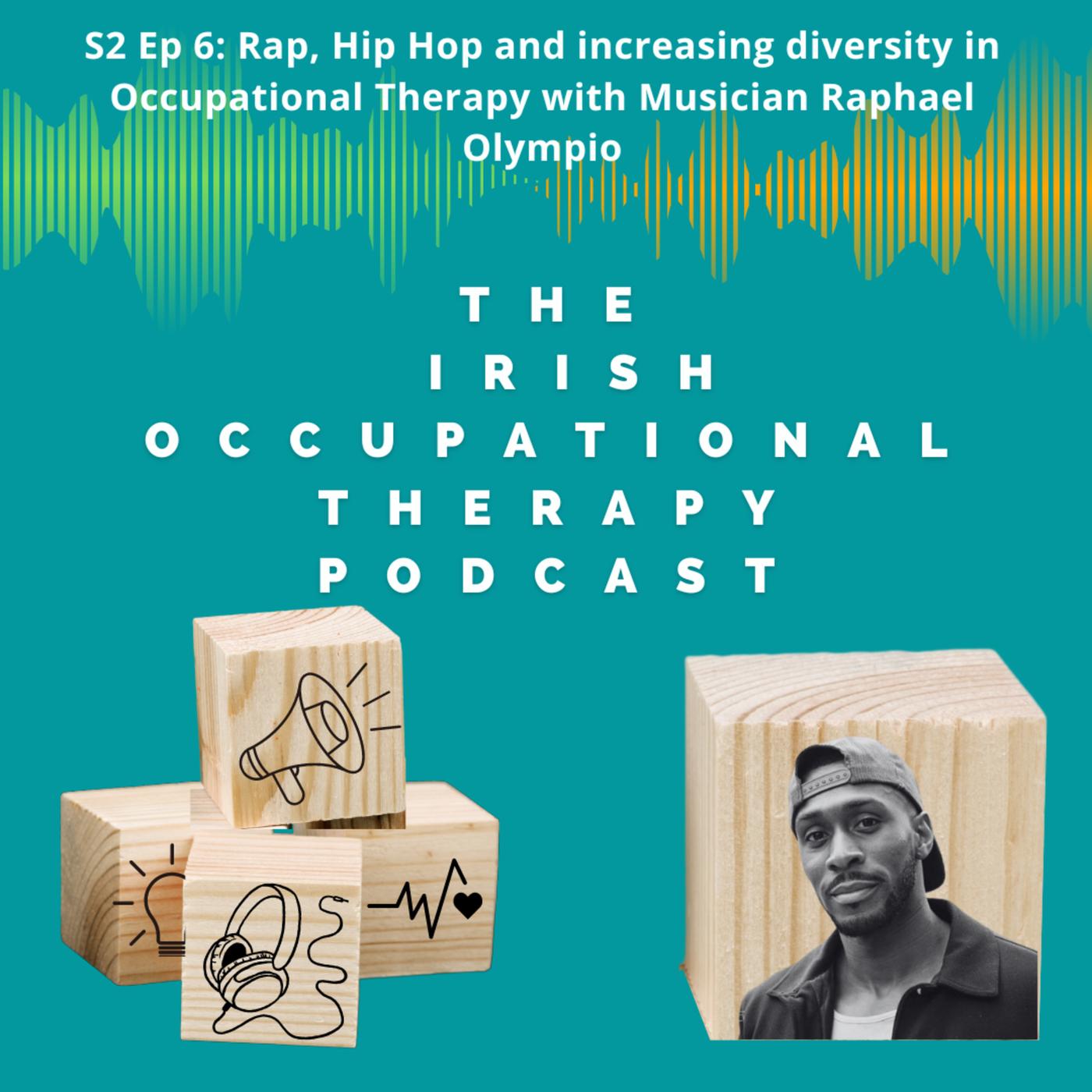 Rap, Hip Hop and increasing diversity in Occupational Therapy with ...