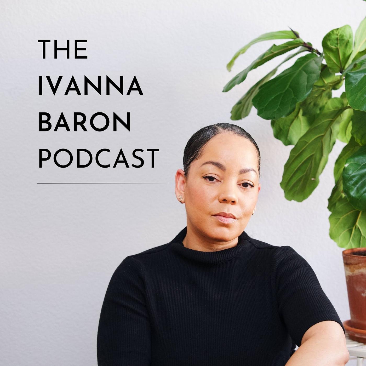 5 Practical Ways To Achieve Personal Growth - The Ivanna Baron Podcast ...