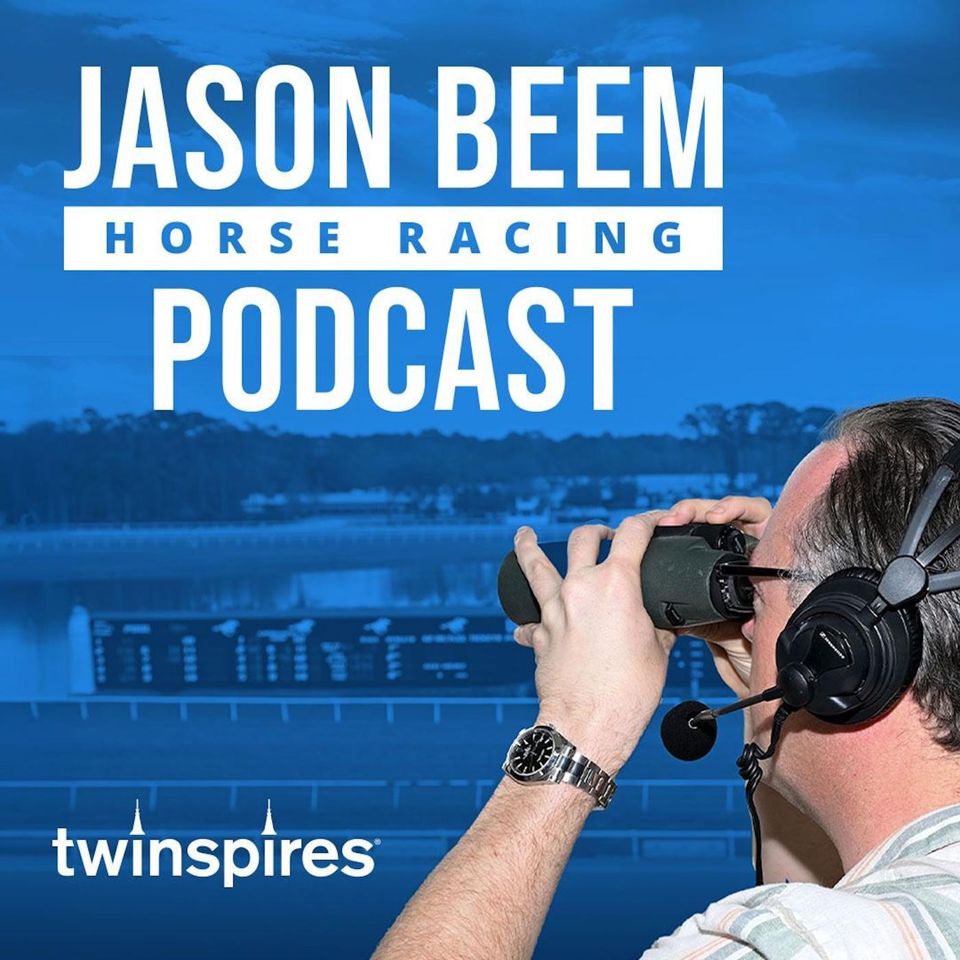 Jason Beem Horse Racing Podcast 12/20/23--Guest William E. Morey ...