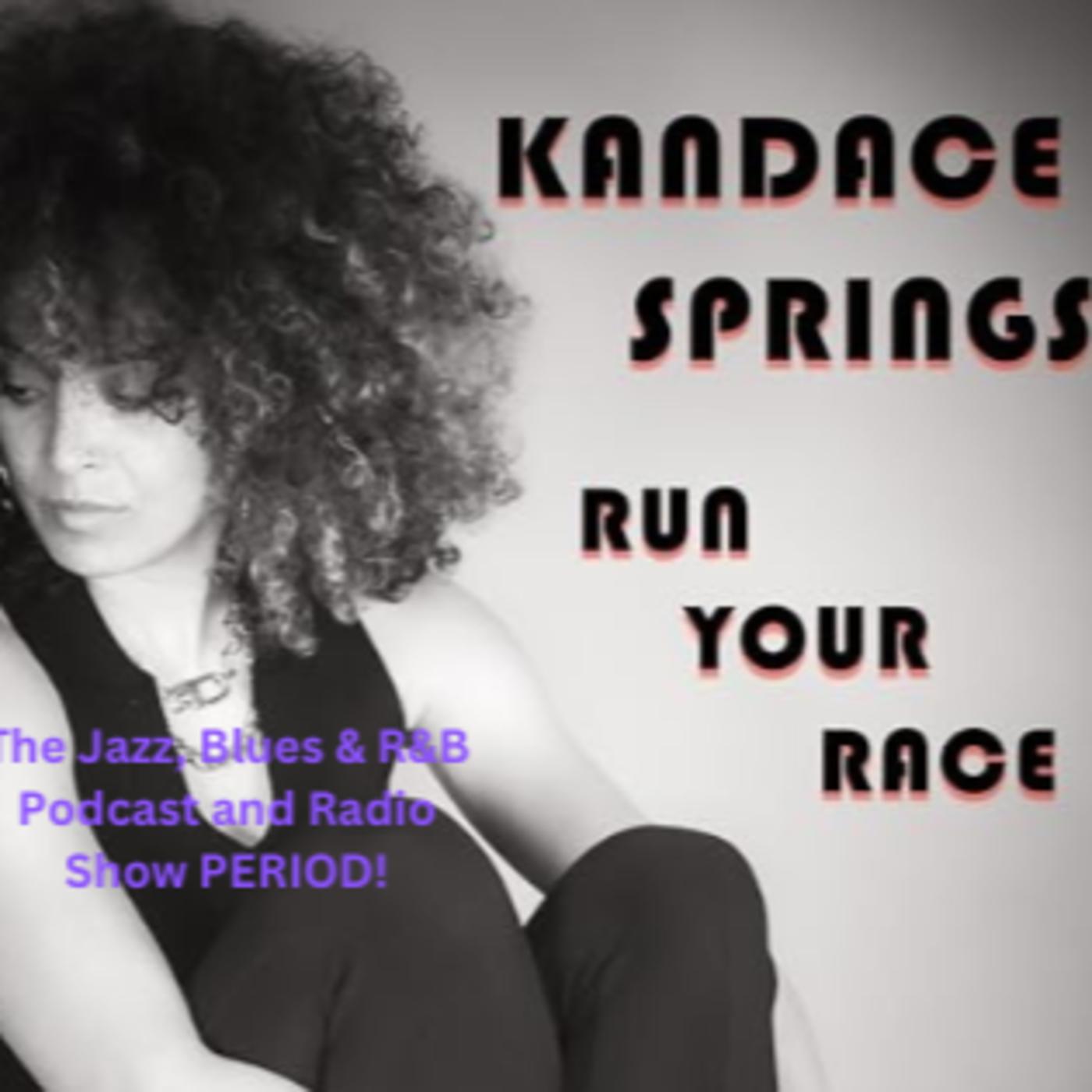 Kandace Springs - Run Your Race on The Jazz, Blues and R and B Podcast ...
