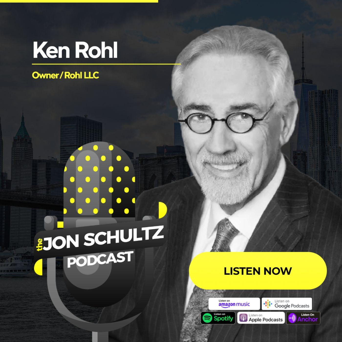 Ken Rohl: Building More Than a Brand, Building a Legacy | Listen Notes