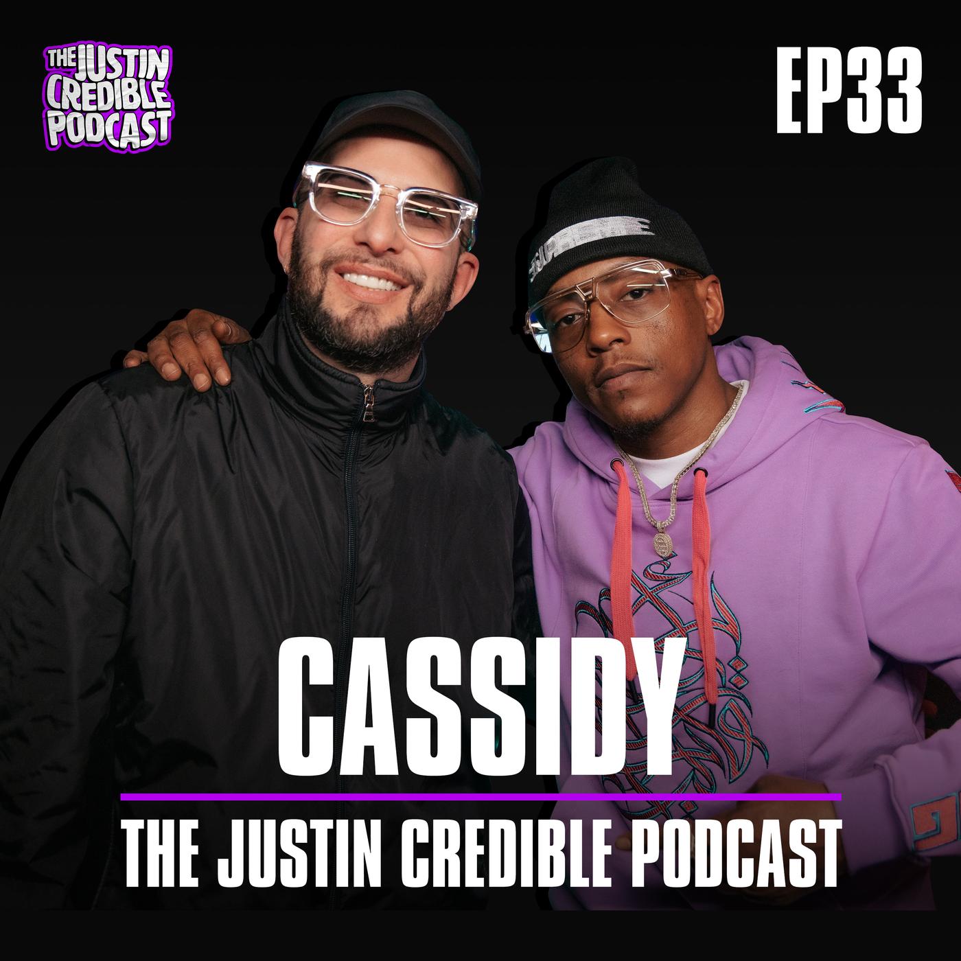 Cassidy | Episode 33 | The Justin Credible Podcast - The Justin ...