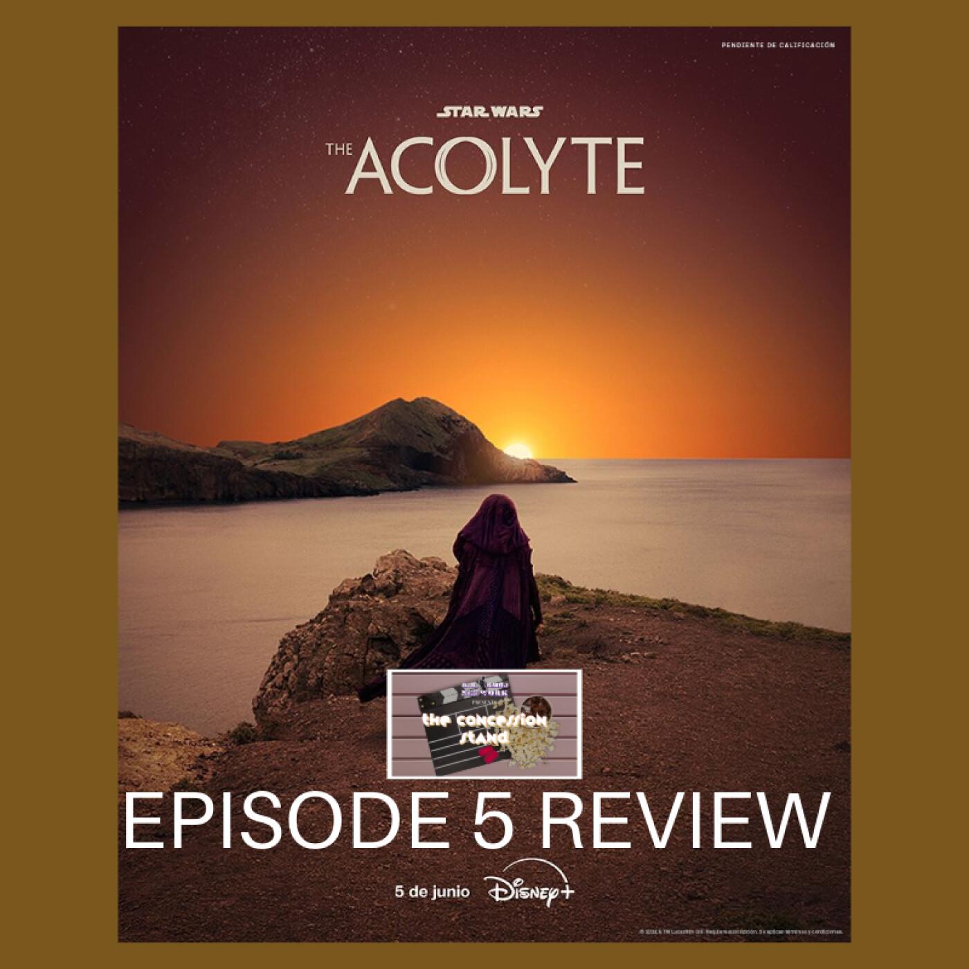 The Acolyte - Season 1 Episode 5 Review - The K.B. Radio Network ...
