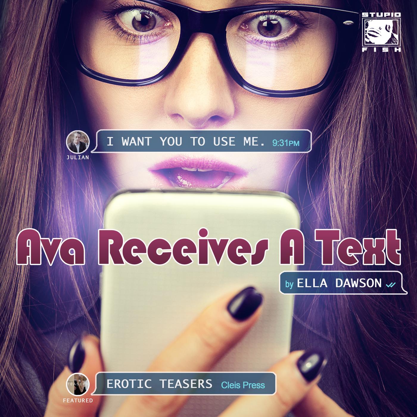 Ava Receives a Text by Ella Dawson - The Kiss Me Quick's Erotica ...