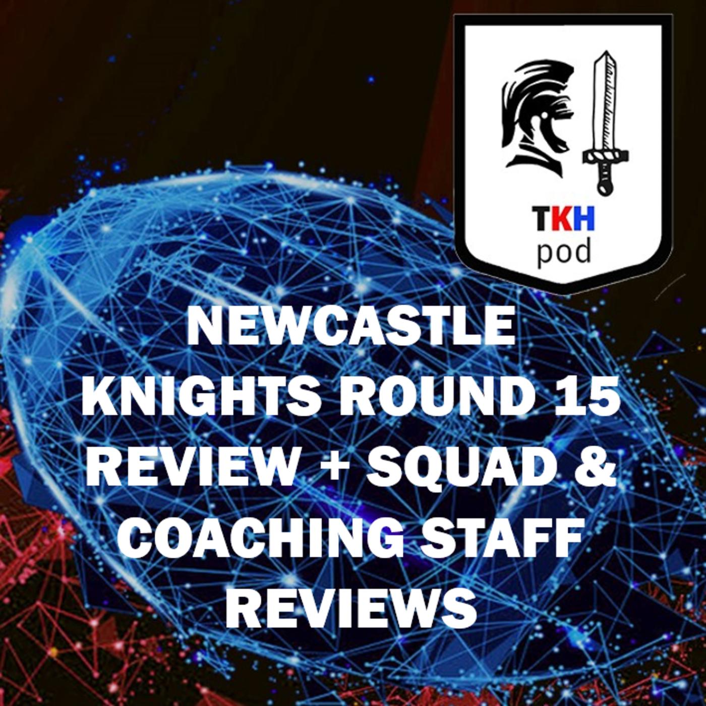 Newcastle Knights 2024 NRL Round 11 Review & Round 13 Preview | Listen ...