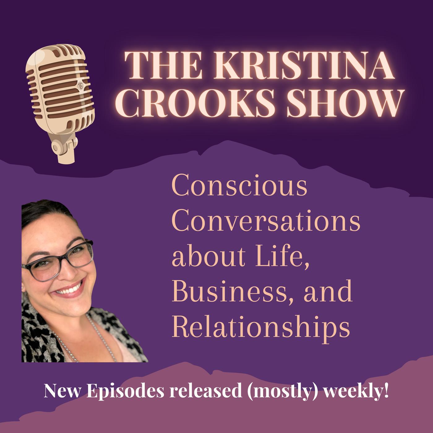 Standing in a Higher Perspective - The Kristina Crooks Show (podcast ...