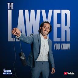 The Lawyer You Know (podcast) - The Lawyer You Know | Daylight Media ...