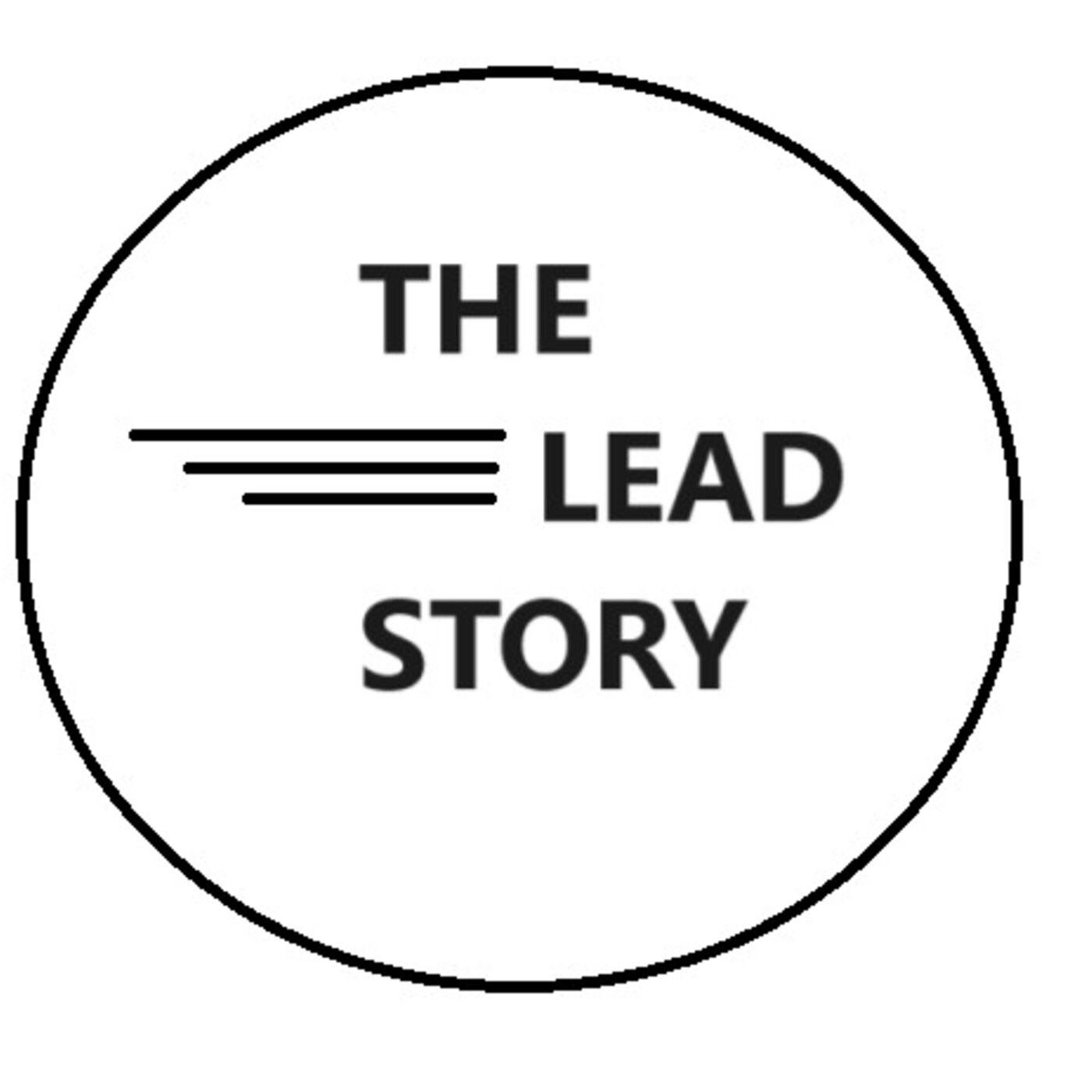 The Lead Story: Ep 1 teaser_Getting Buy-in - The Lead Story (podcast ...