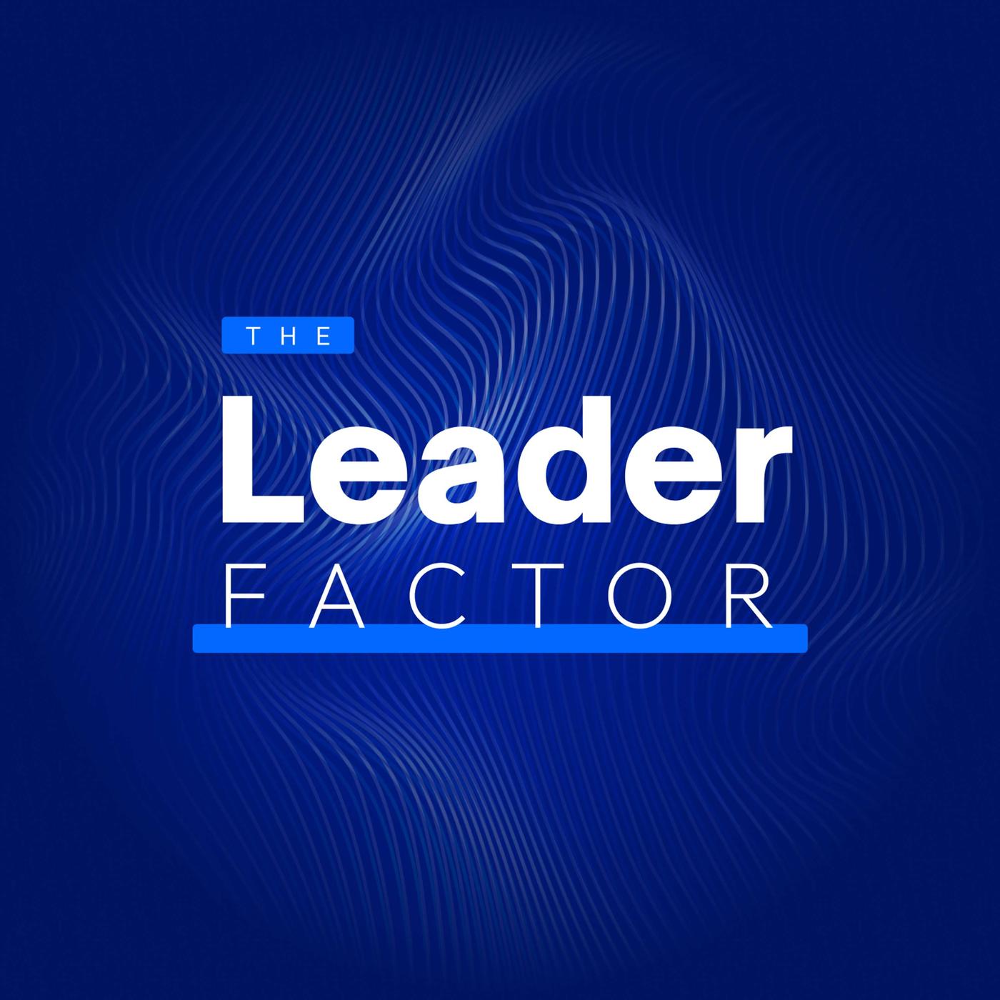 The Leadership Journey Part Three: Leads the Business | Listen Notes