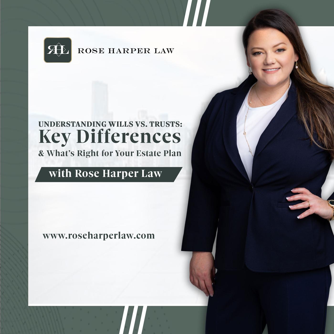 Understanding Wills vs. Trusts: Key Differences and What’s Right for ...