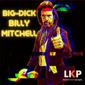 Billy Mitchell (Gamer in Chief) (Re-Release) - The Lesser Known People ...