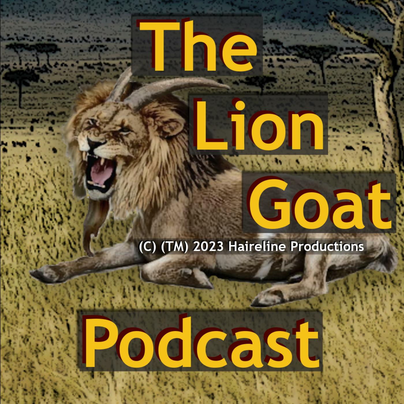 Lion Goat Podcast Episode:2 Advice with the Blind Alchemist and Q the ...
