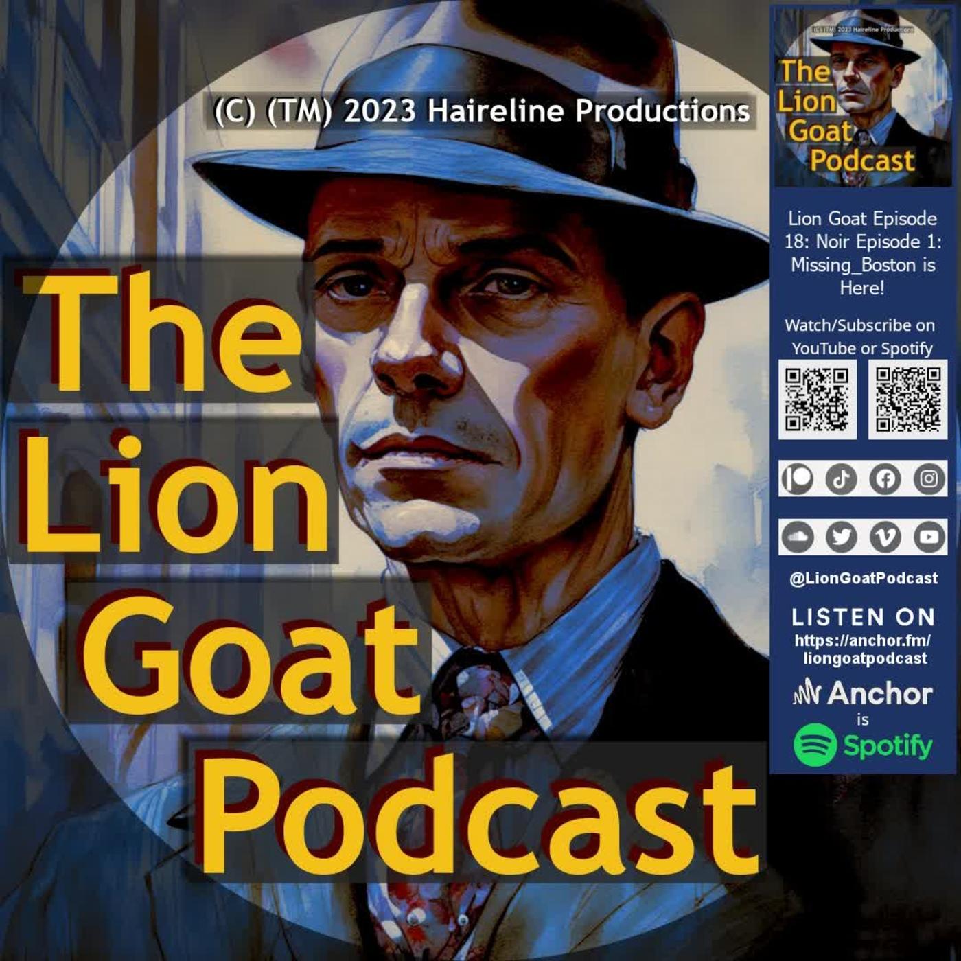 Lion Goat Podcast Episode:2 Advice with the Blind Alchemist and Q the ...