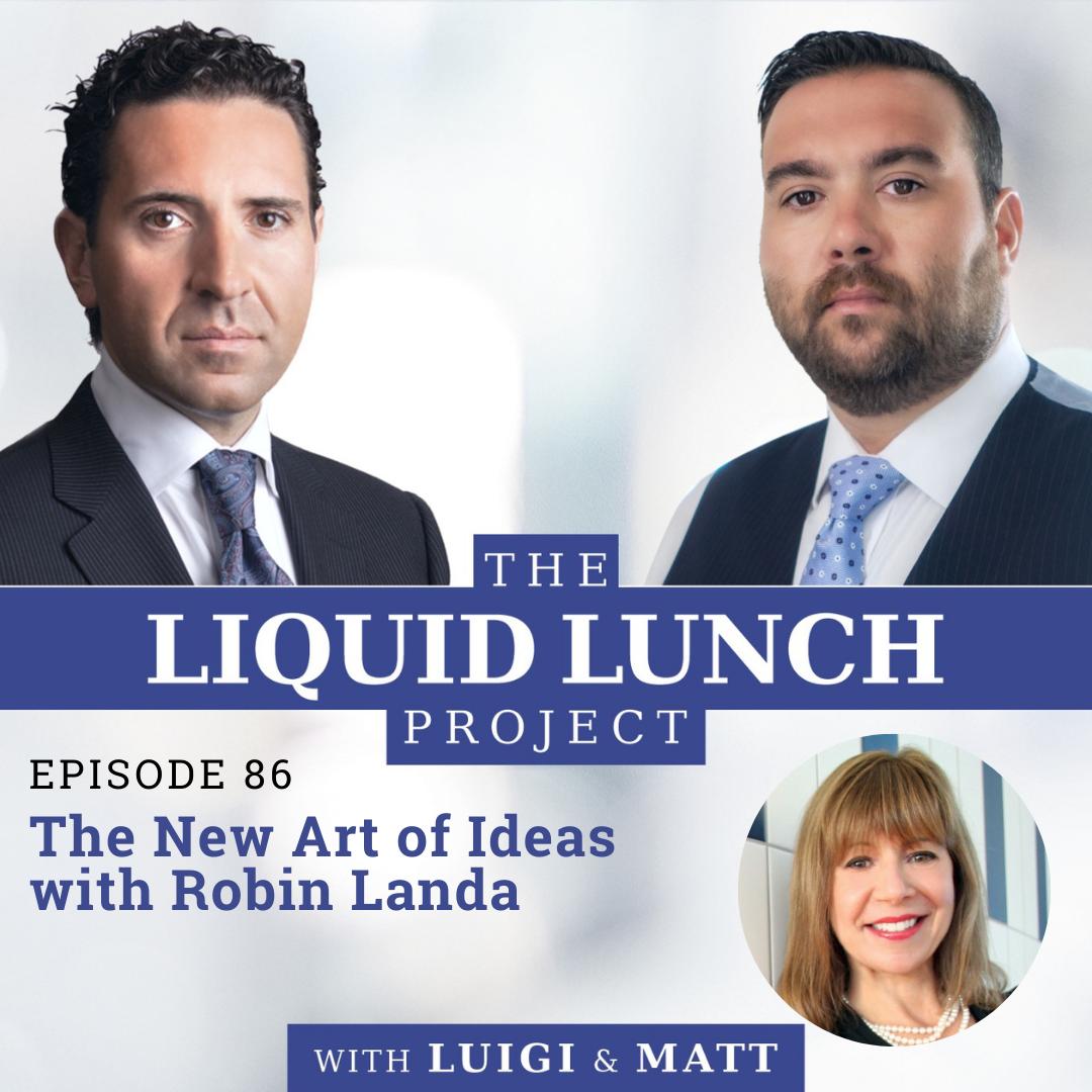 The New Art of Ideas with Robin Landa - The Liquid Lunch Project ...