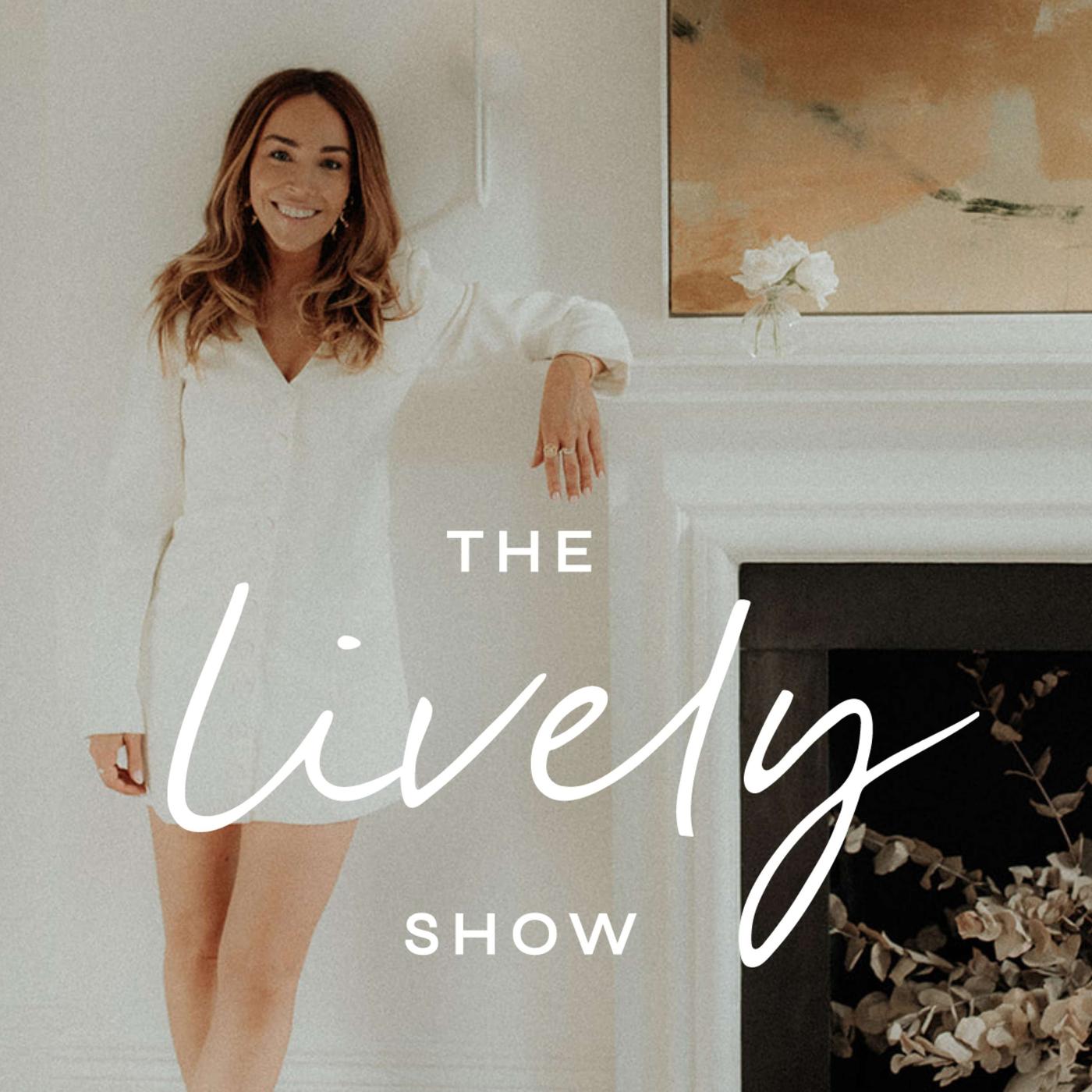 The Lively Show (podcast) - Bella Lively | Listen Notes