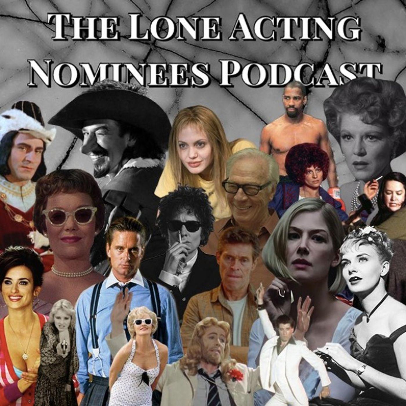 The Lone Acting Nominees (podcast) - Gordon McNulty | Listen Notes