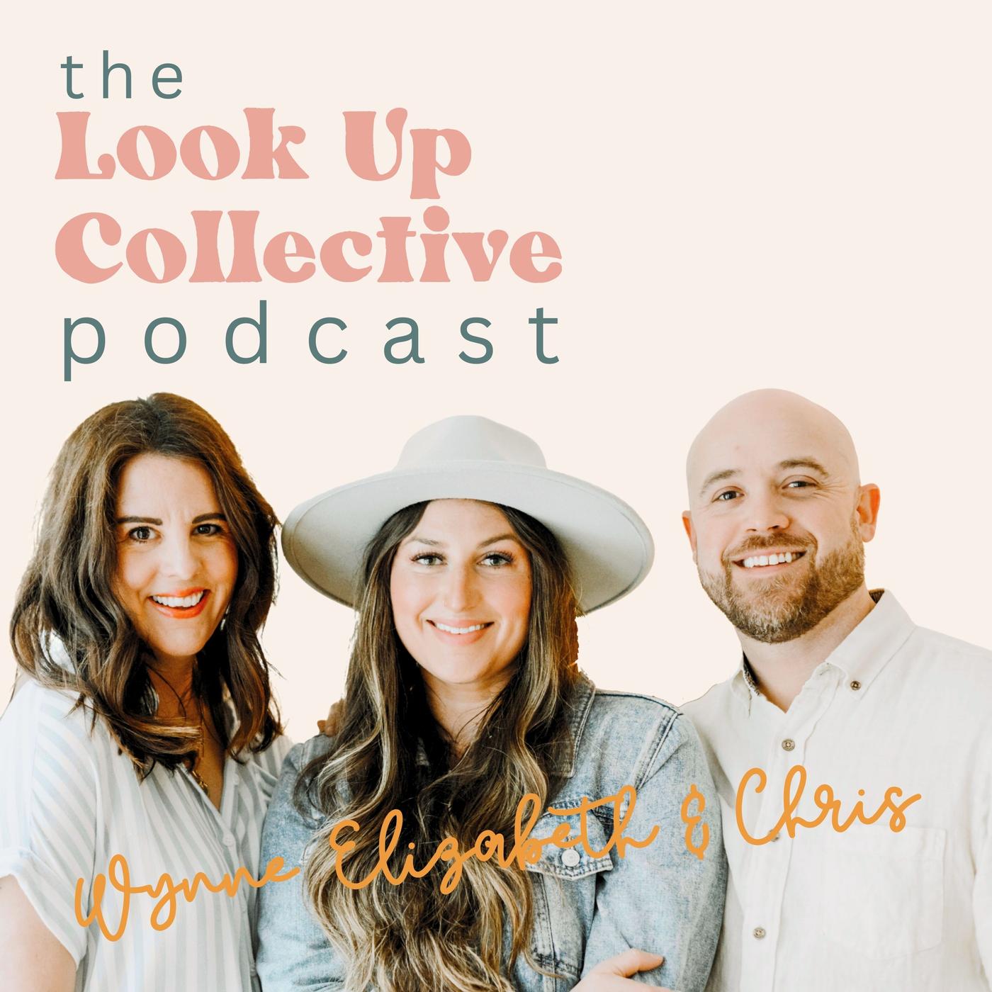 The Look Up Collective Podcast - Look Up Collective | Listen Notes