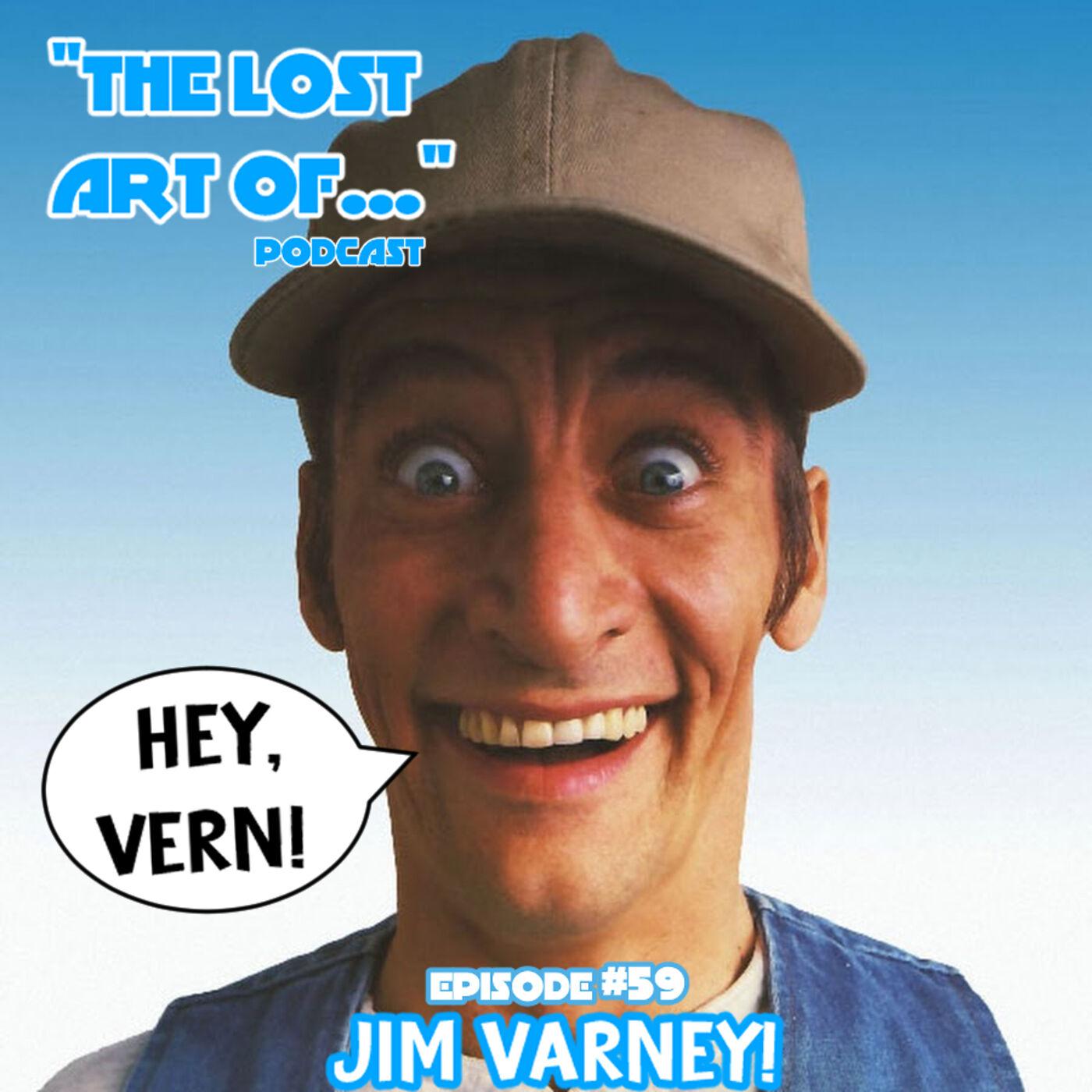 #59 Icons - Jim Varney aka Ernest P. Worrell - The Lost Art Of Podcast ...