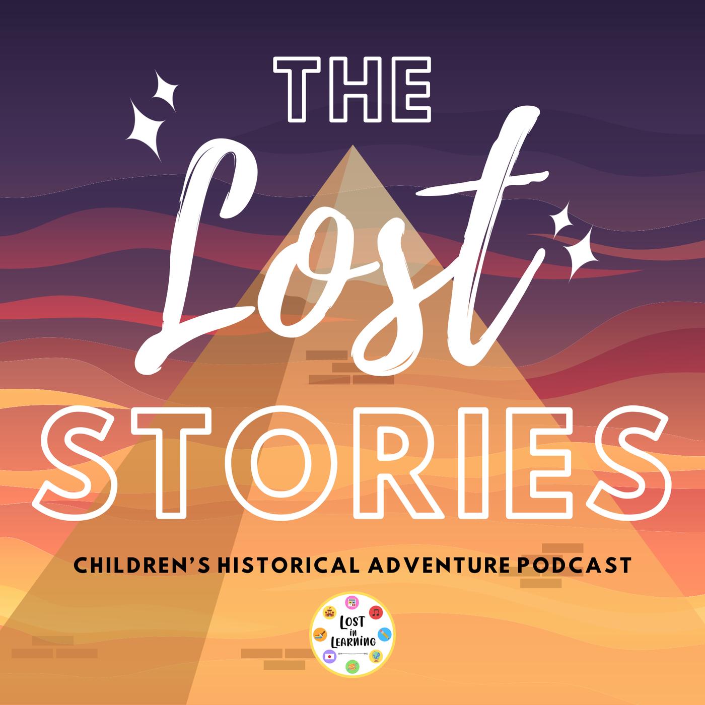 The Lost Stories - by Lost in Learning (podcast) - Lauren Austin ...