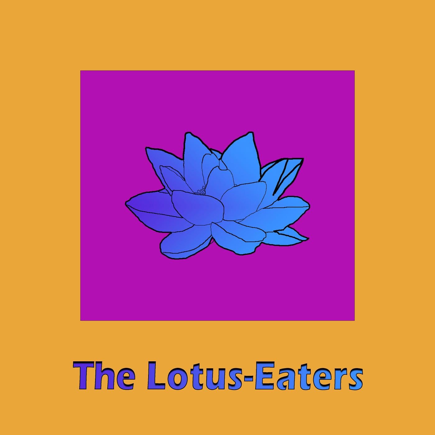 The Lotus-Eaters (podcast) - Jordan Bevis and Ian Jones | Listen Notes