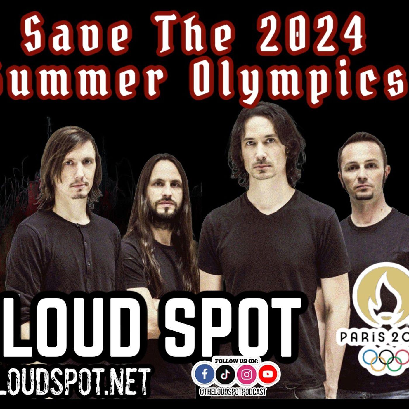 Ep #439 - Gojira Save The 2024 Summer Olympics - The Loud Spot with ...