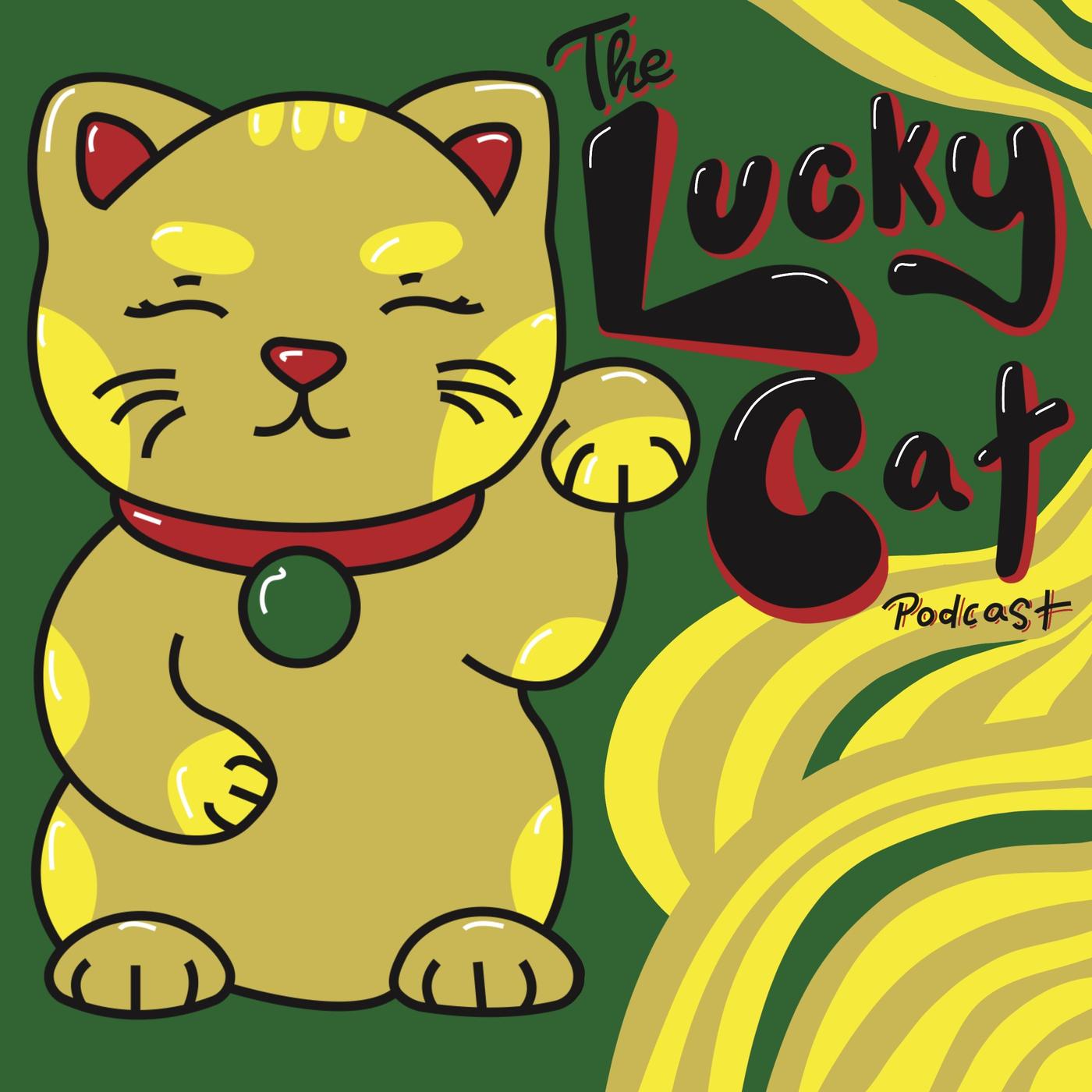 The Lucky Cat Podcast - Steven Shear | Listen Notes