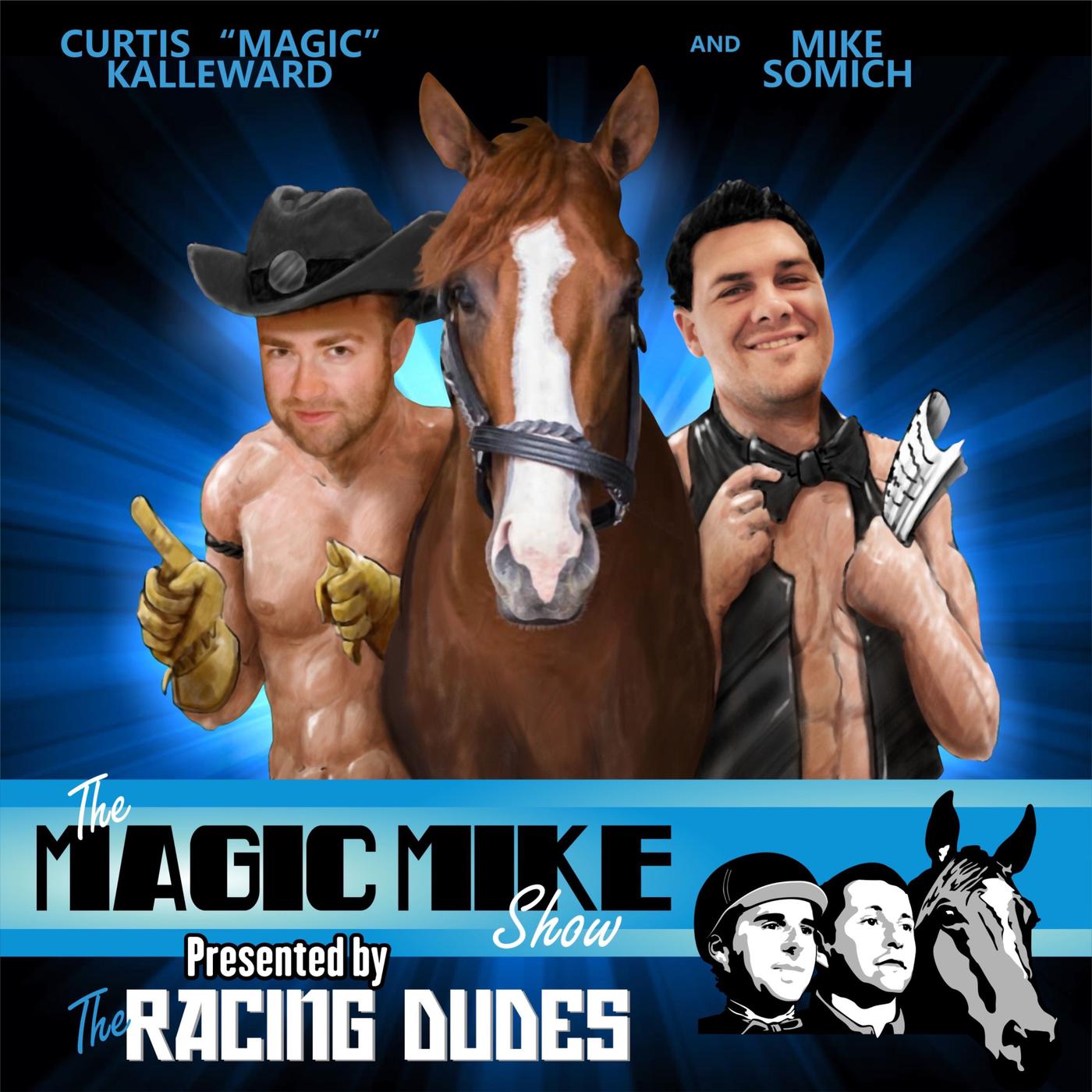 Del Mar Pick 5 Preview | The Magic Mike Show 564 - The Magic Mike Show ...
