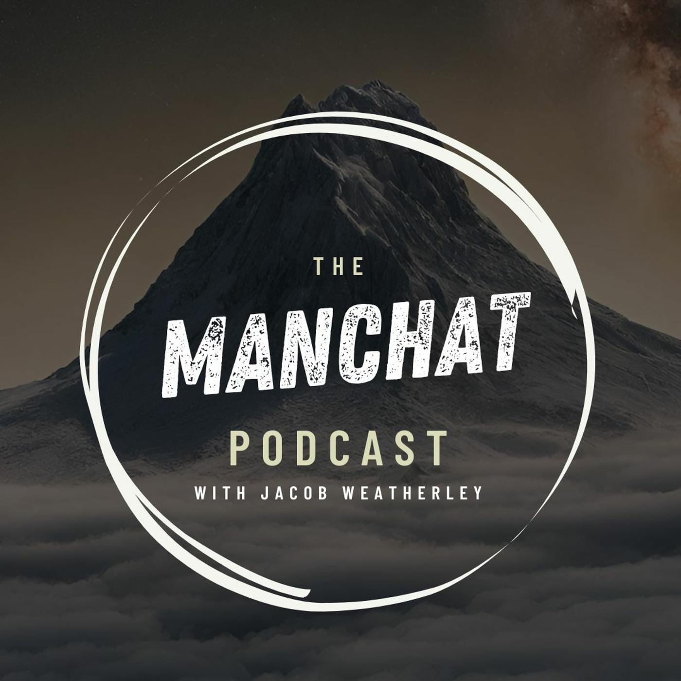 MANCHAT Ep.4 - The Health Overhaul - The MANCHAT Podcast | Listen Notes