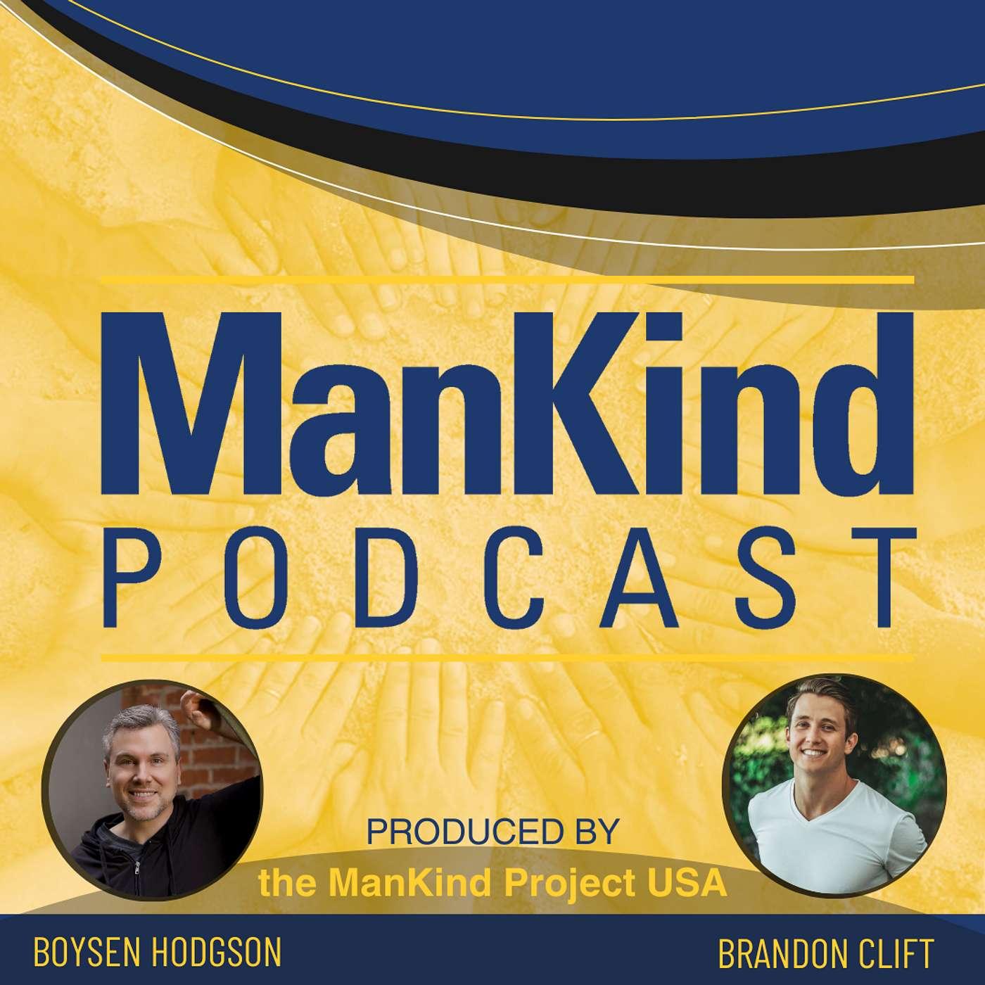 The ManKind Podcast - ManKind Project USA | Listen Notes