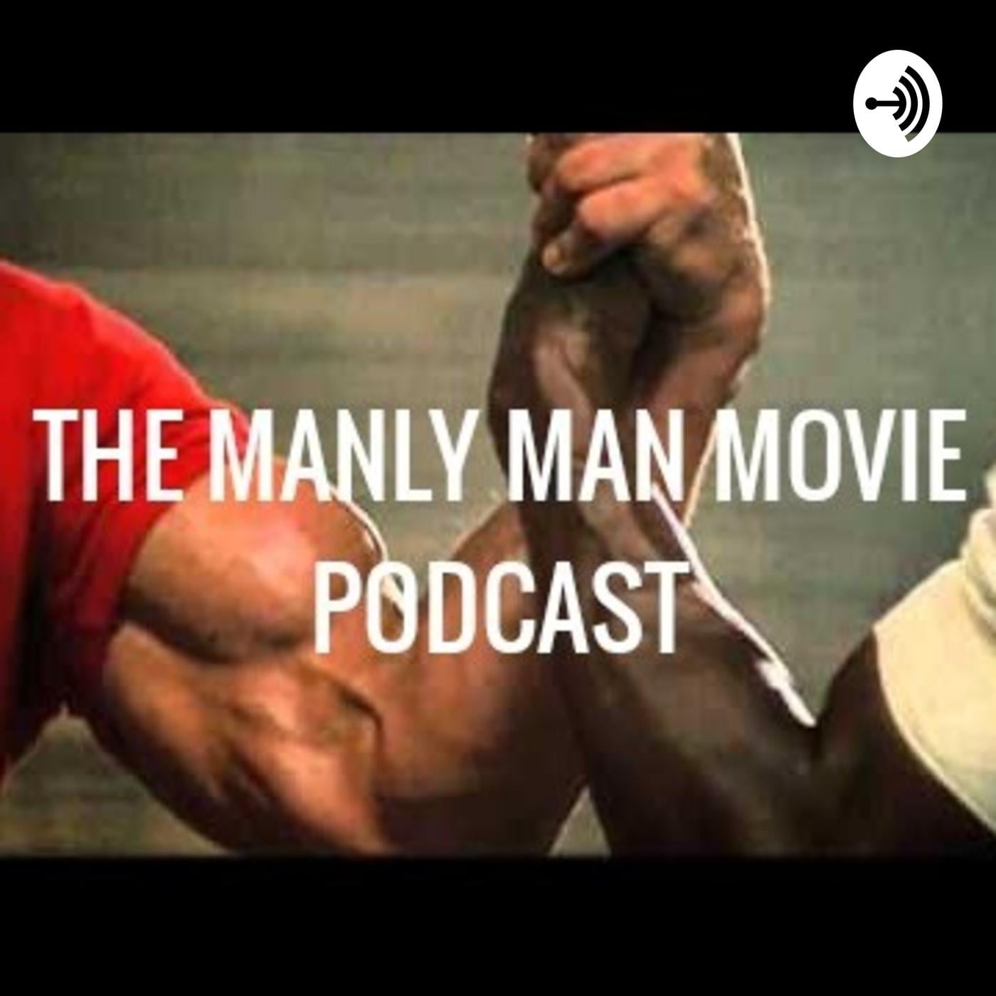 THE MANLY MAN MOVIE PODCAST: COMMANDO - THE MANLY MAN MOVIE PODCAST ...