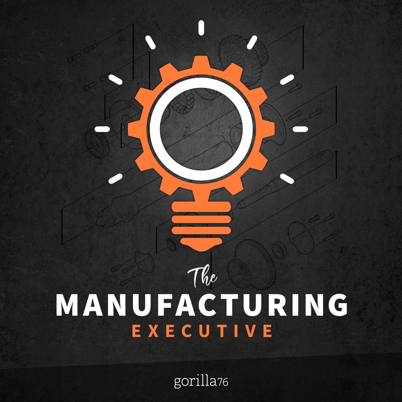 The Manufacturing Executive (podcast) - Joe Sullivan | Listen Notes