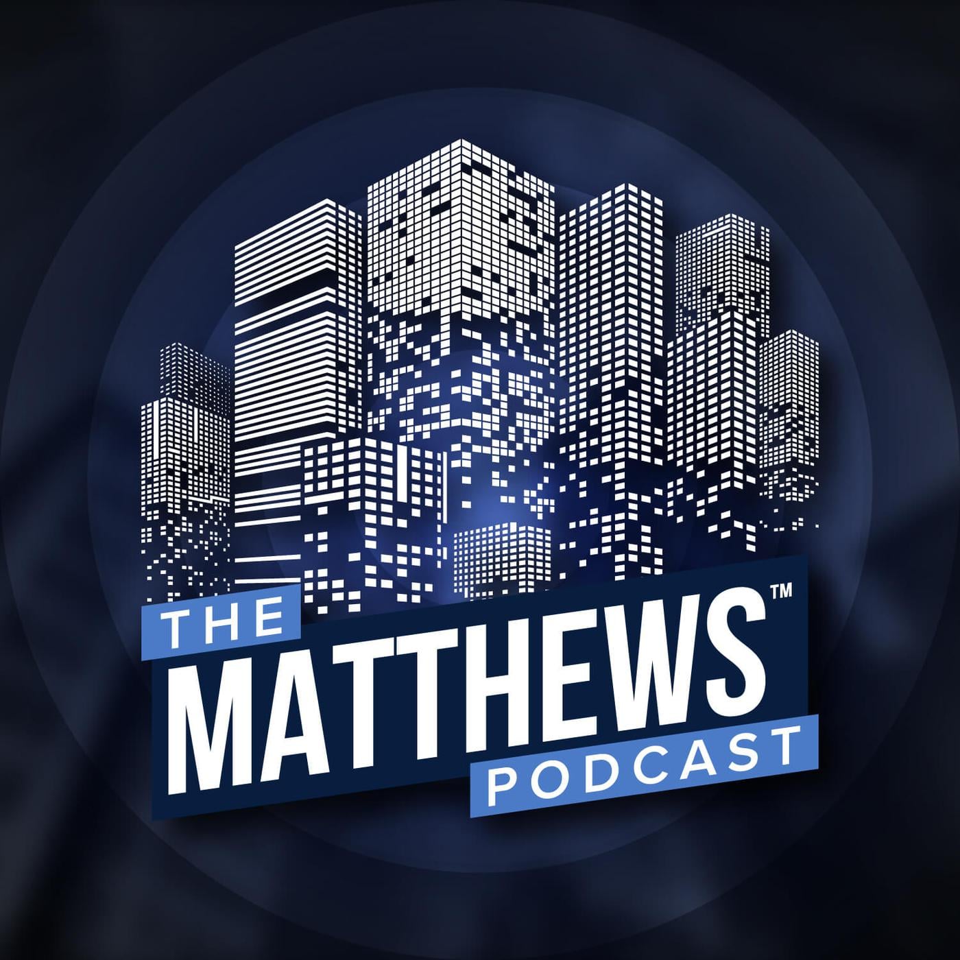 The Matthews Podcast - Matthews Real Estate Investment Services ...