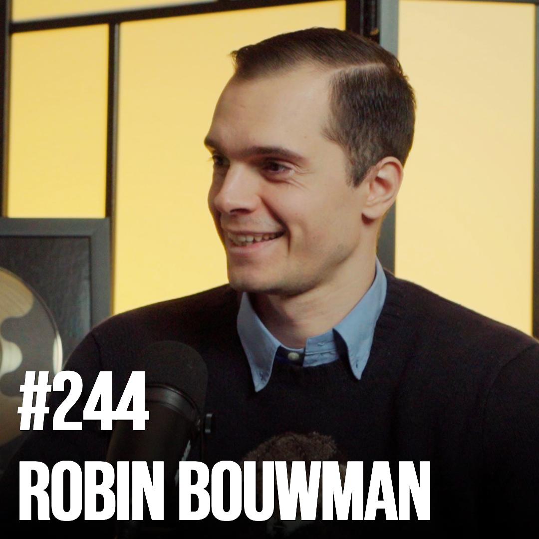 #244: Robin Bouwman - $50 Million in Revenue, Scaling from 6 to 7 ...